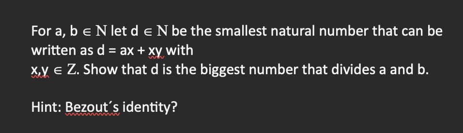 Solved For a,b∈N let d∈N be the smallest natural number that | Chegg.com