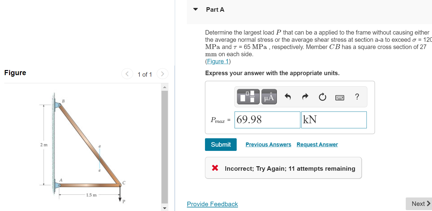Solved Part A Determine the largest load P that can be a | Chegg.com
