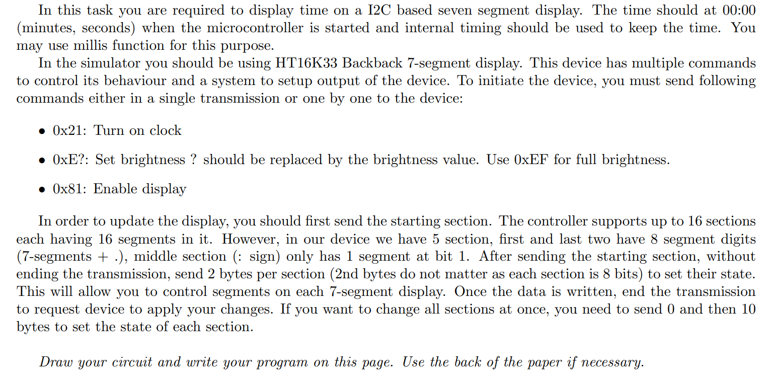 Solved In this task you are required to display time on a | Chegg.com