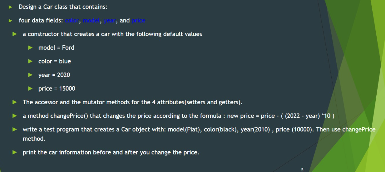 Solved Design a Car class that contains: four data fields: | Chegg.com