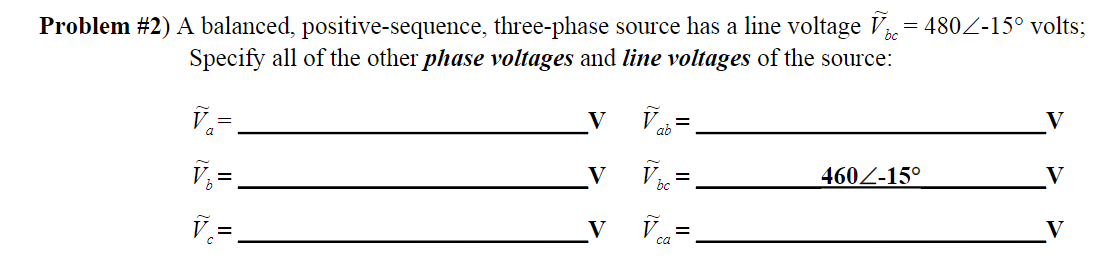 Solved Problem \#2) A balanced, positive-sequence, | Chegg.com