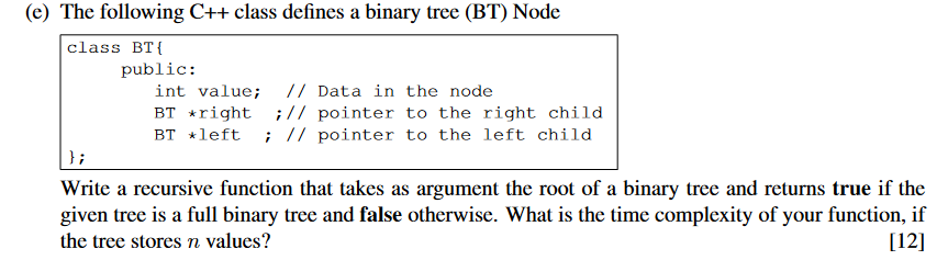 Solved (e) The following C++ class defines a binary tree | Chegg.com