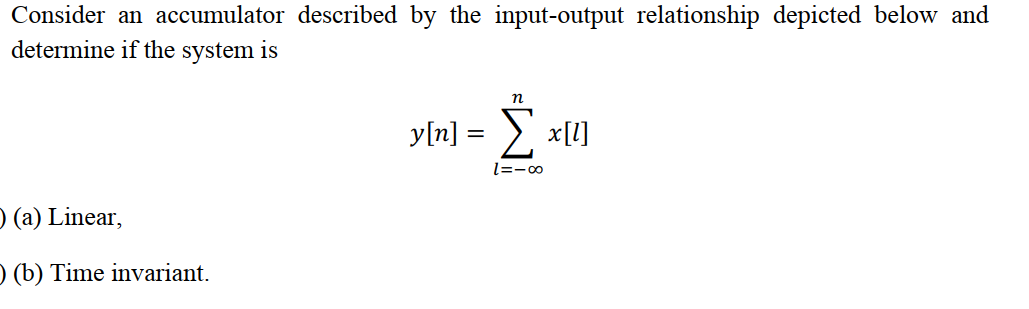 Solved Consider an accumulator described by the input-output | Chegg.com