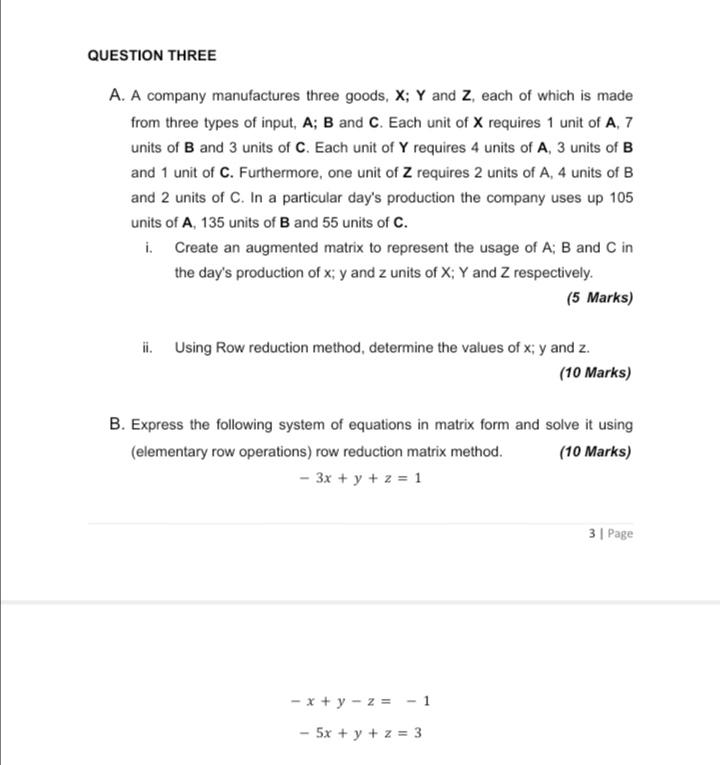 Solved QUESTION THREE A. A company manufactures three goods, | Chegg.com