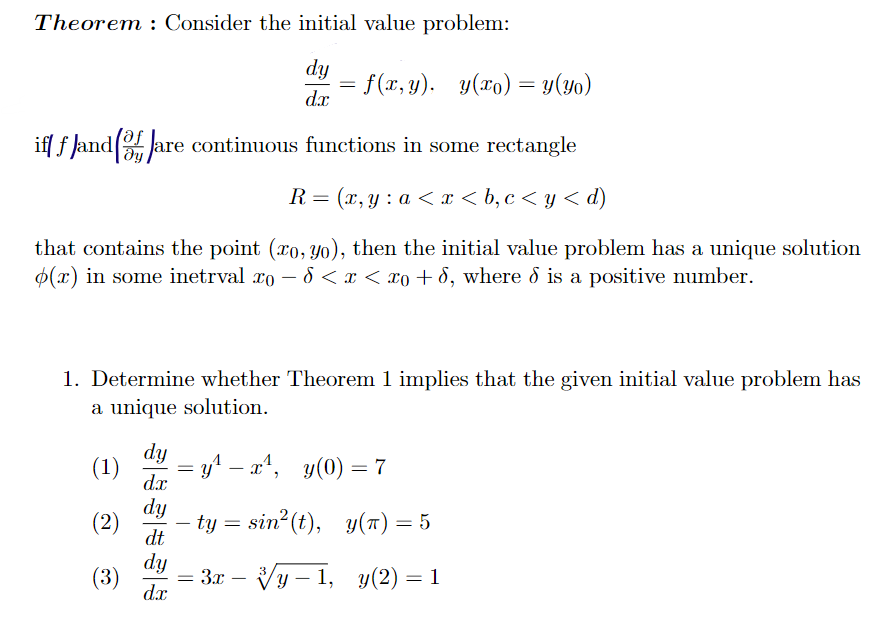 Solved Theorem: Consider the initial value problem: dy = = | Chegg.com