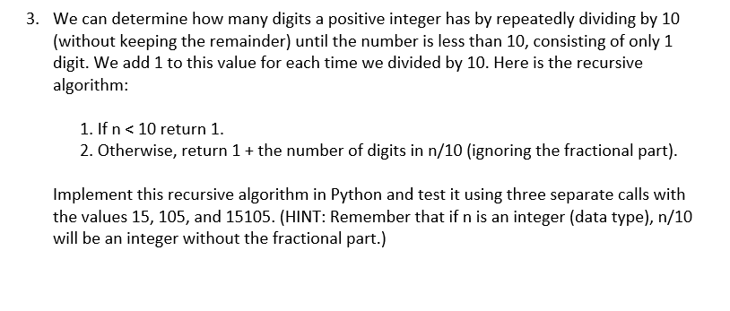 Solved 3. We can determine how many digits a positive | Chegg.com