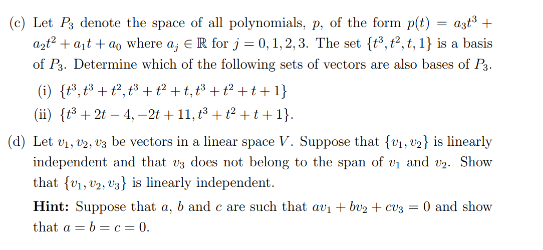 Solved c) Let P3 denote the space of all polynomials, p, of | Chegg.com