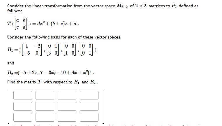 Solved Consider the linear transformation from the vector | Chegg.com