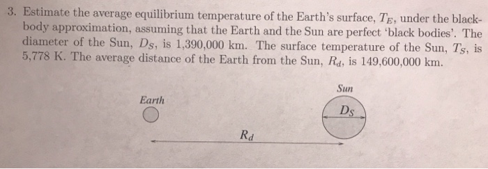 Solved 3. Estimate the average equilibrium temperature of | Chegg.com