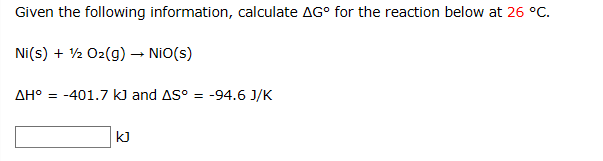 Solved Given the following information, calculate AGº for | Chegg.com