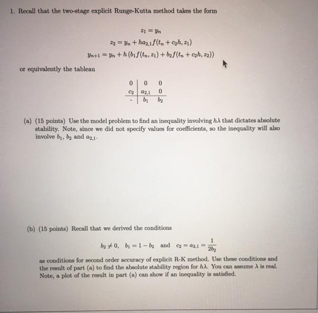 Solved 1. Recall that the two-stage explicit Runge-Kutta | Chegg.com