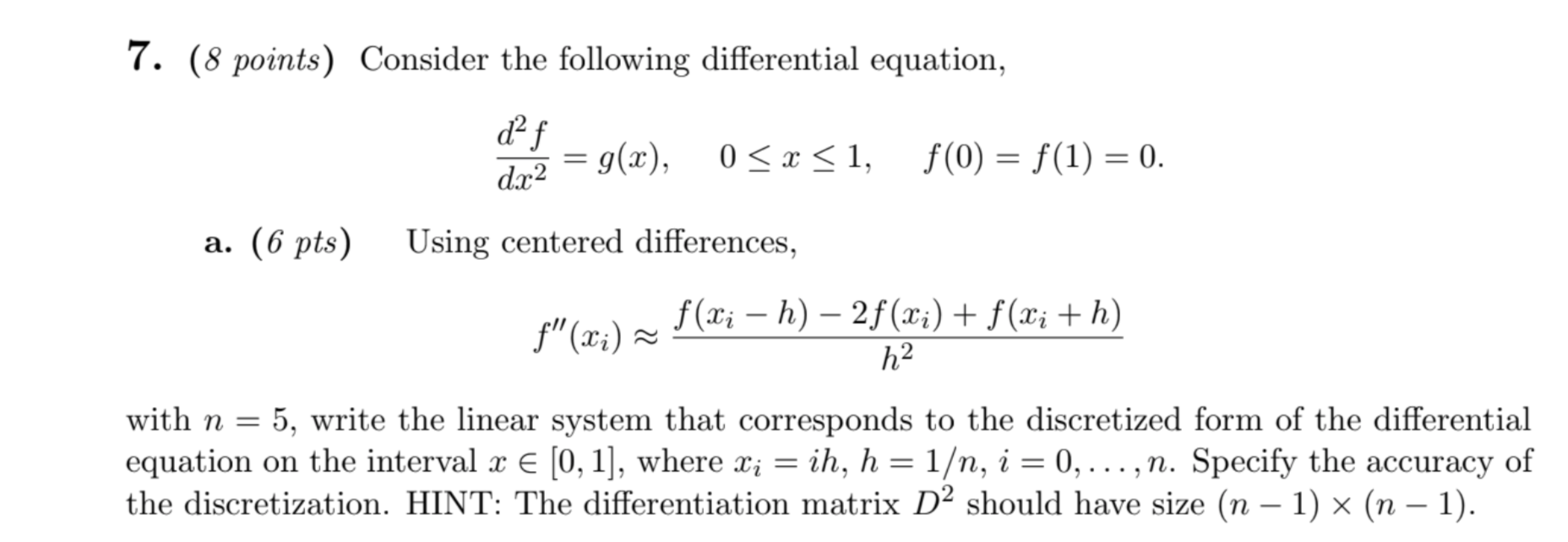 Solved 7. (8 points) Consider the following differential | Chegg.com