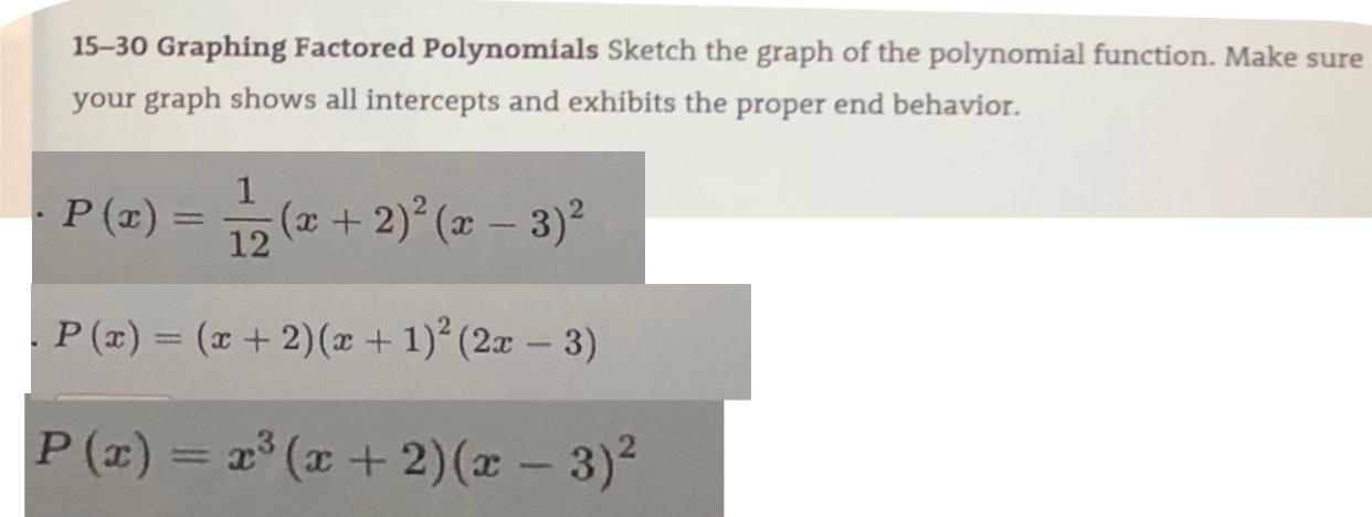 Solved 15–30 Graphing Factored Polynomials Sketch the graph | Chegg.com