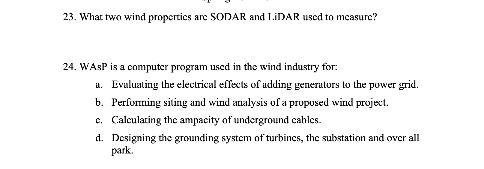 Solved 23. What two wind properties are SODAR and LiDAR used | Chegg.com