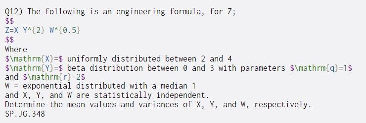 Solved Q12) The following is an engineering formula, for Z; | Chegg.com