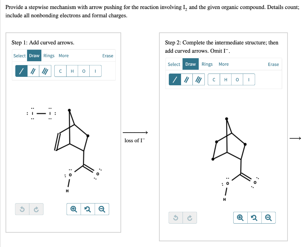 Solved Provide a stepwise mechanism with arrow pushing for | Chegg.com