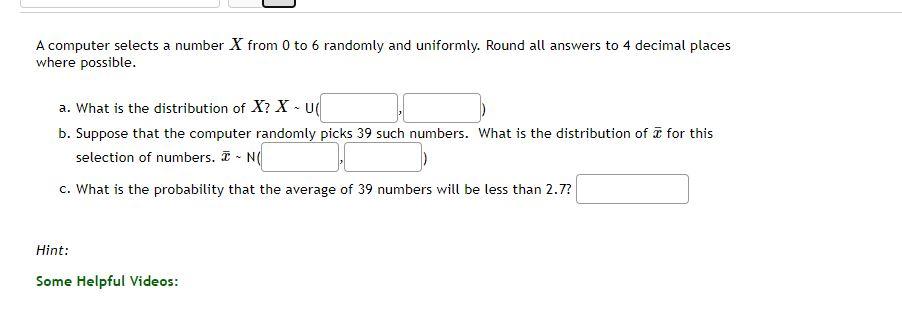 Solved A computer selects a number X from 0 to 6 randomly | Chegg.com