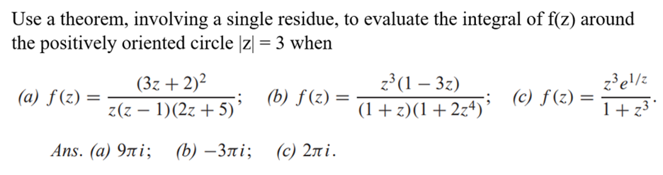 Solved Complex Analysis:I am reposting this problem, since | Chegg.com