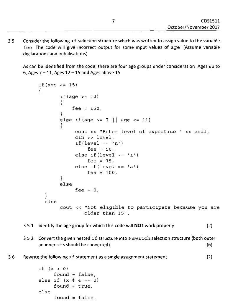 Solved QUESTION 3 19 MARKS What is the output of the | Chegg.com