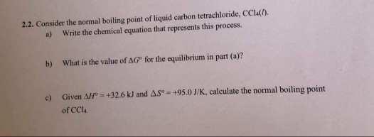 Solved 2.2. Consider the normal boiling point of liquid | Chegg.com