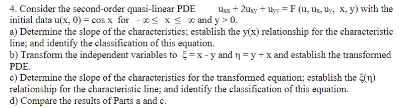 Solved 4 Consider The Second Order Quasi Linear Pde Uxx