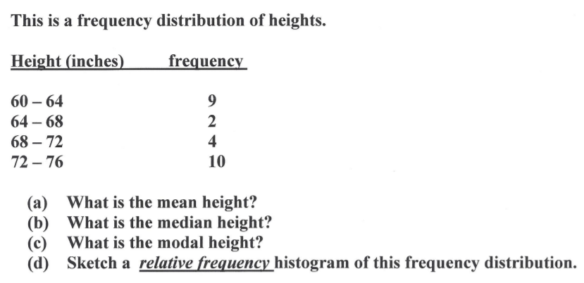 Solved This is a frequency distribution of heights. Height | Chegg.com