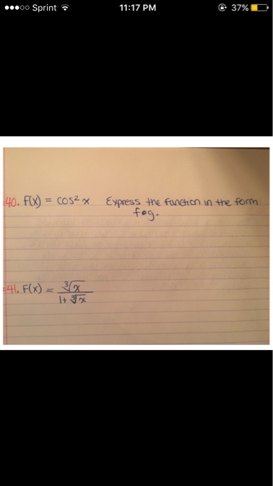 Solved F(x) = cos^2 x Express the function in the form f | Chegg.com