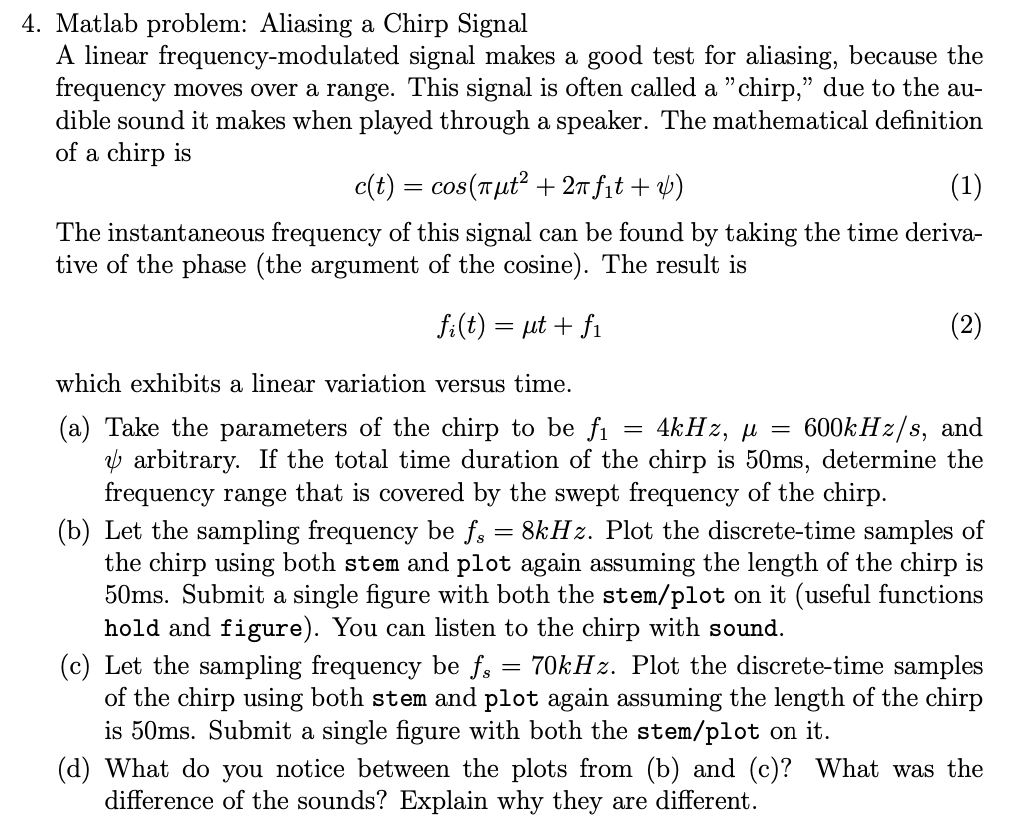 Solved Matlab Problem Aliasing A Chirp Signal A Linear 