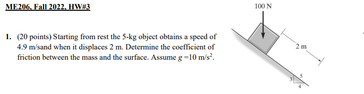 Solved Starting from rest the 5-kg object obtains a speed of | Chegg.com