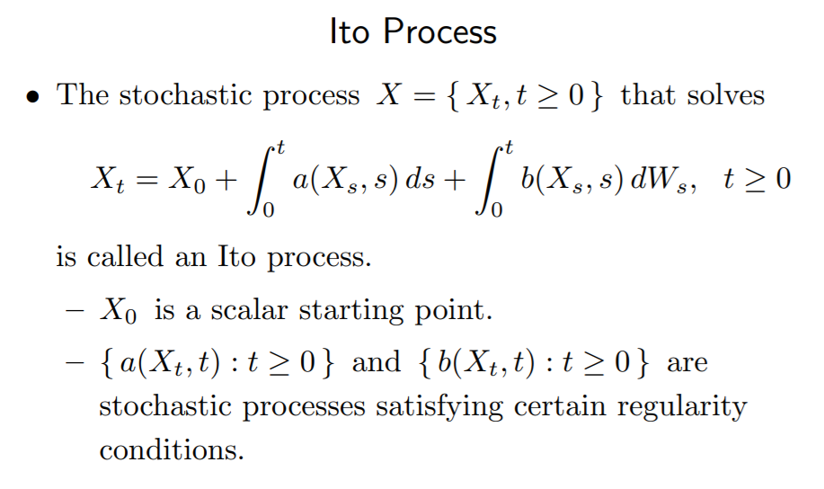 Ito Process The stochastic process X = {Xt,t >0} that | Chegg.com