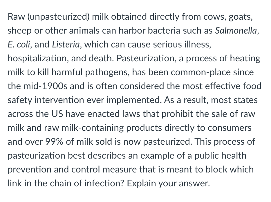 Solved Raw (unpasteurized) milk obtained directly from cows, | Chegg.com