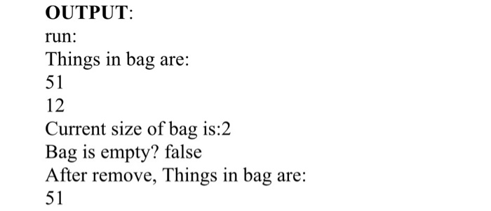 Solved Write a class that implements the BagInterface. | Chegg.com