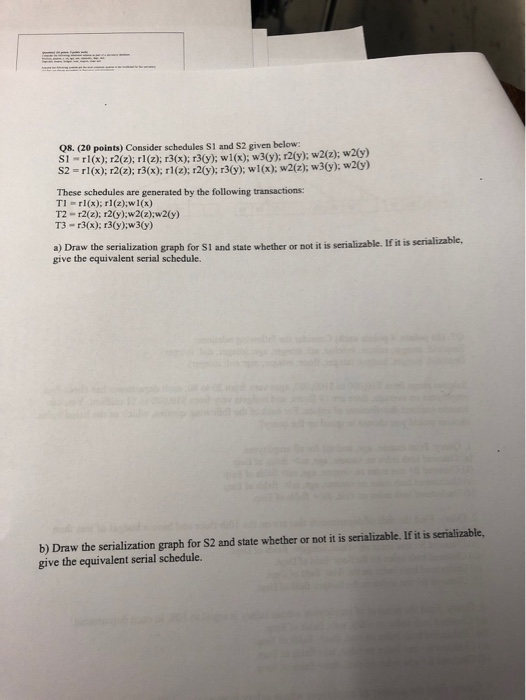 Solved Q8. (20 points) Consider schedules S1 and S2 given | Chegg.com