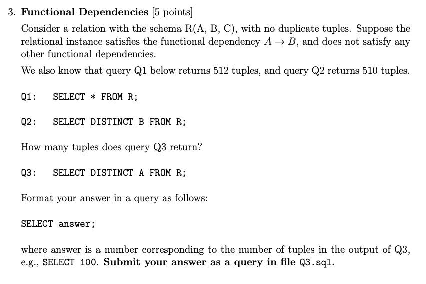 Solved 3. Functional Dependencies [5 points Consider a | Chegg.com