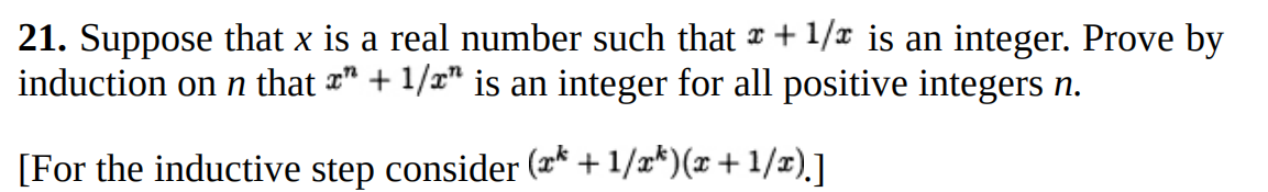 Solved 21. Suppose that x is a real number such that x+1/x | Chegg.com