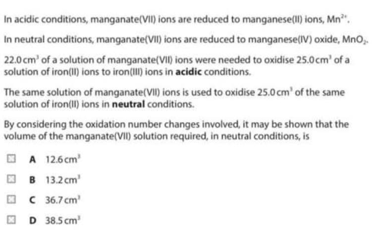 Solved In acidic conditions, manganate(VII) ions are reduced | Chegg.com