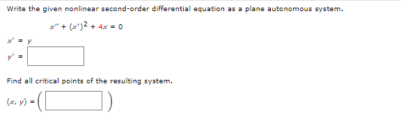 Solved Write the given nonlinear second-order differential | Chegg.com