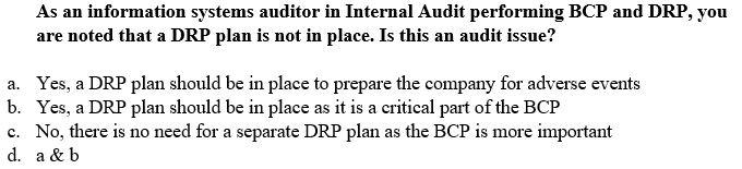 Solved As an information systems auditor in Internal Audit | Chegg.com
