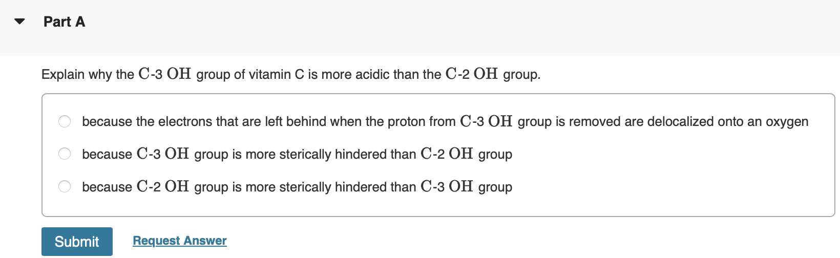 Solved Part AExplain why the \( \mathrm{C}-3 \mathrm{OH} \) | Chegg.com