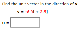 Solved Find the magnitude of v. v = 7i + 7j || || = Find | Chegg.com