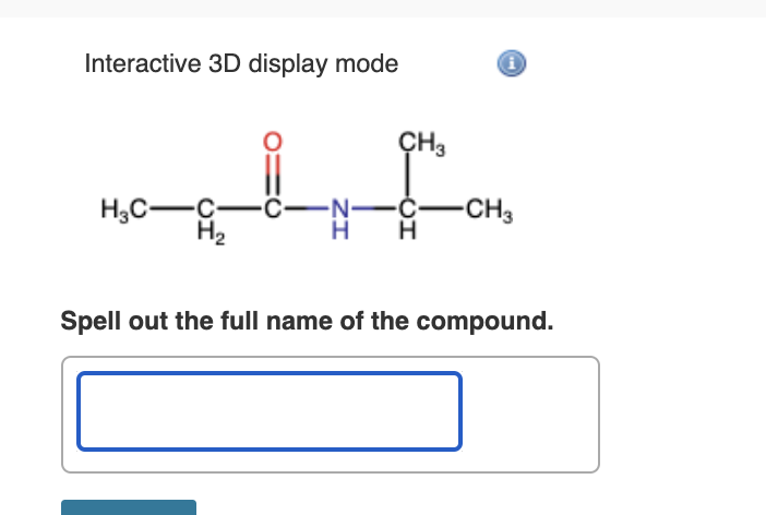 Solved Interactive 3D display mode CHE H2C -C- -C-N-C- H H H | Chegg.com