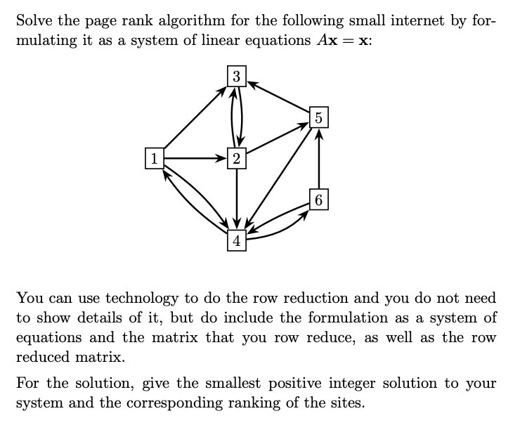 Solved Solve the page rank algorithm for the following small | Chegg.com