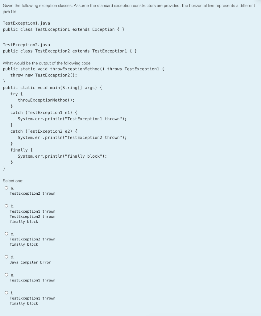 Solved Given the following exception classes. Assume the | Chegg.com