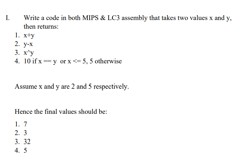 Solved I. Write a code in both MIPS & LC3 assembly that | Chegg.com