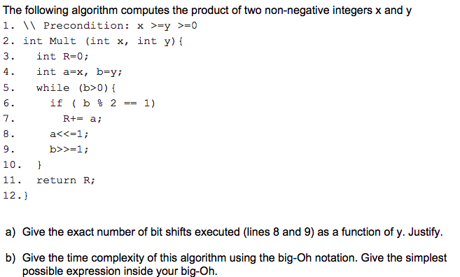 Solved The following algorithm computes the product of two | Chegg.com