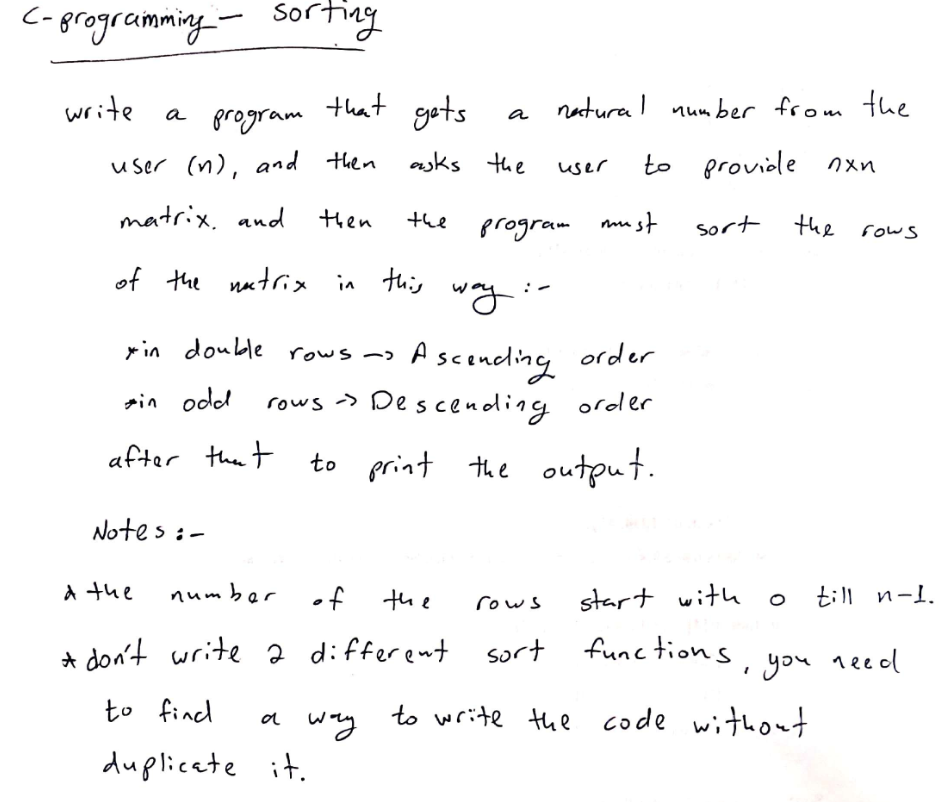 Solved C-programming - sorting that gets user the the rows | Chegg.com