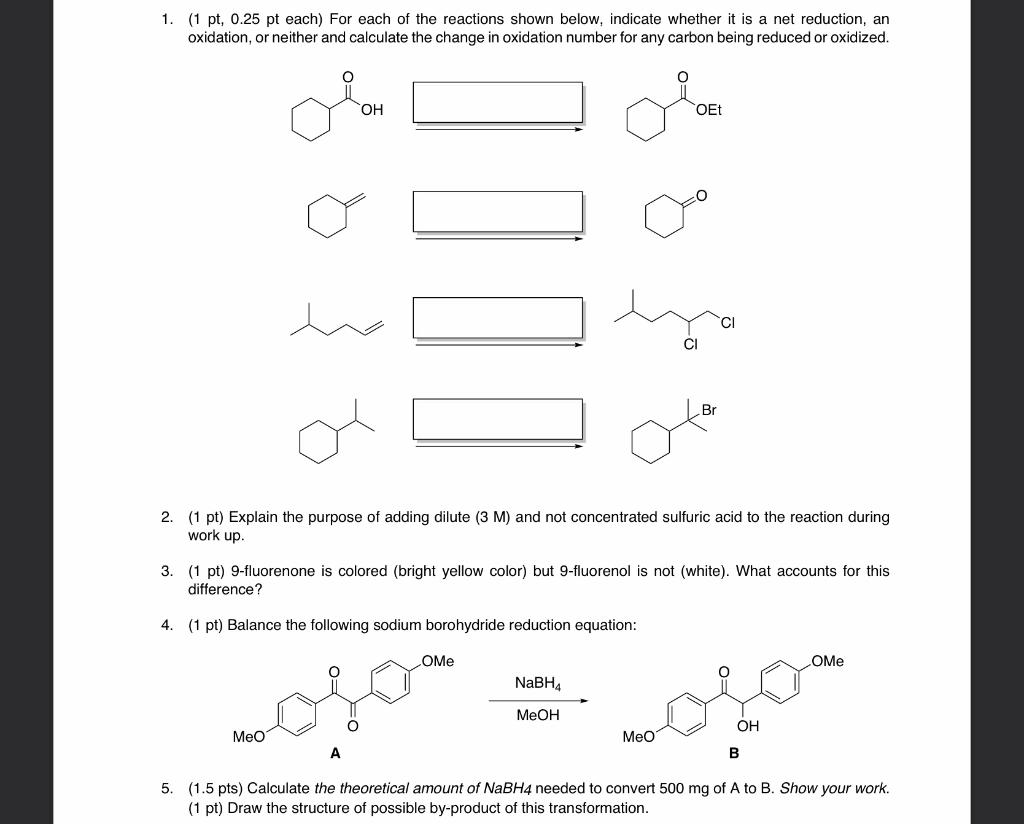 Solved 1. (1 pt, 0.25 pt each) For each of the reactions | Chegg.com Solved 1. (1 pt, 0.25 pt each) For each of the reactions | Chegg.com