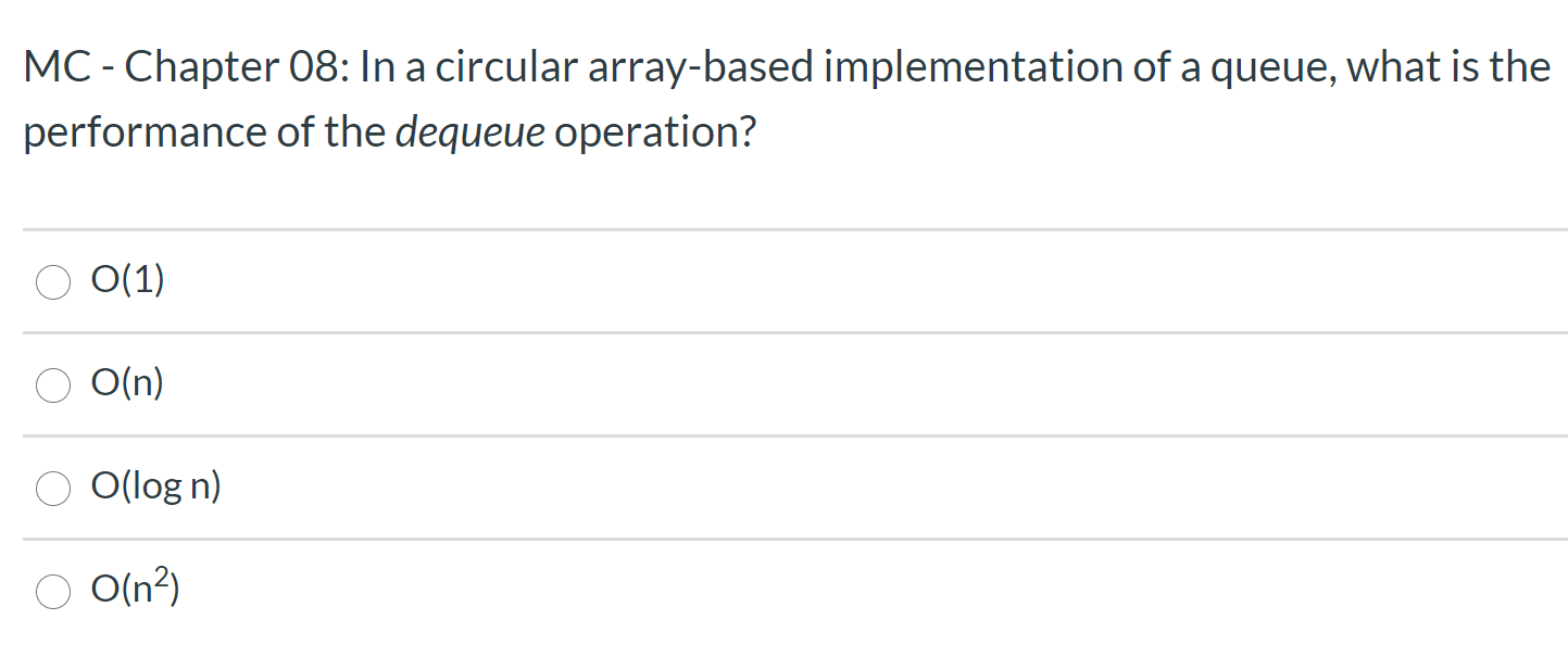 Solved MC - Chapter 08: In a circular array-based | Chegg.com