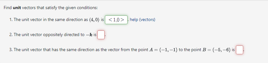 Solved Find unit vectors that satisfy the given conditions: | Chegg.com