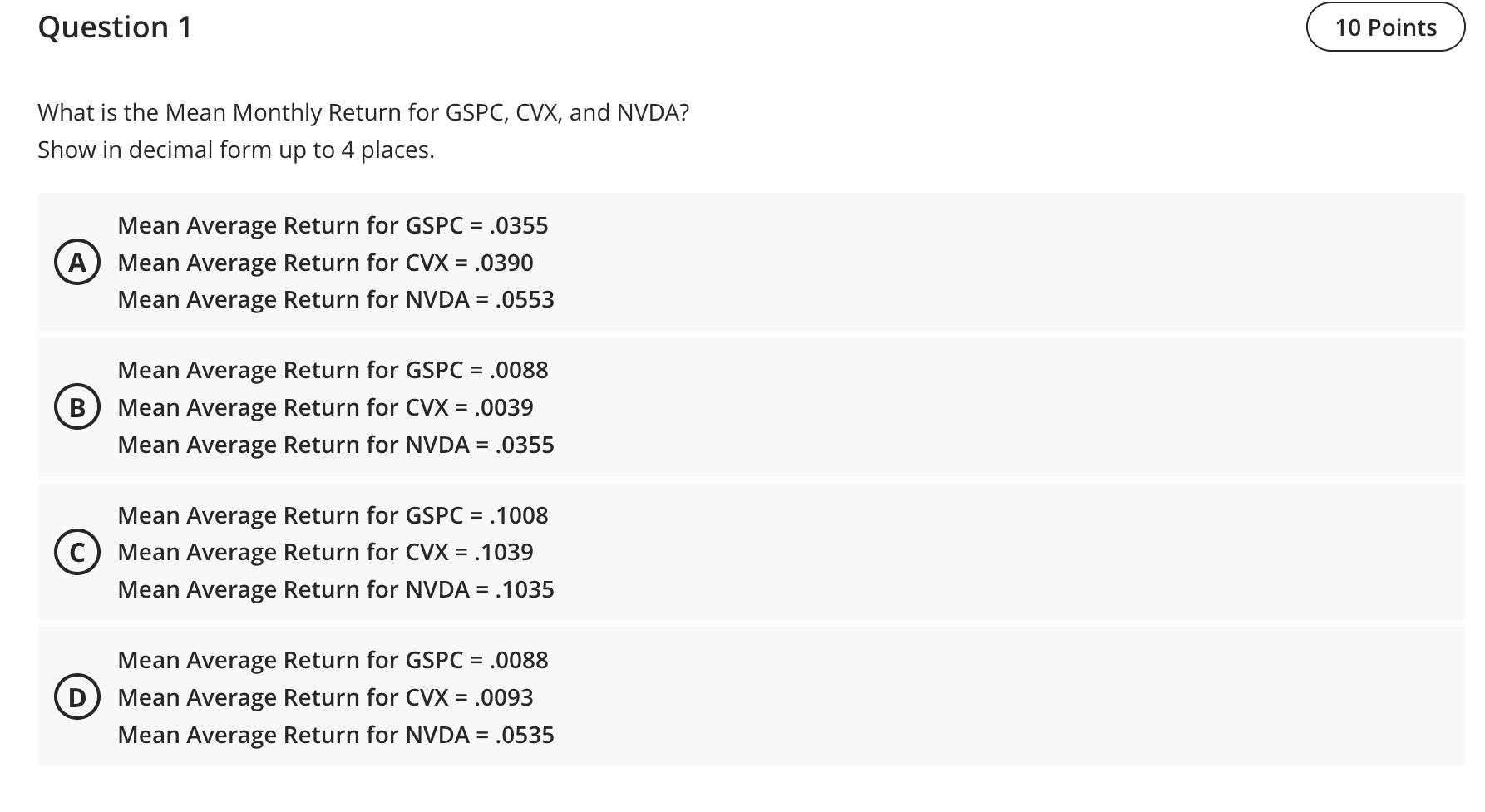 Question 1 What is the Mean Monthly Return for GSPC, | Chegg.com